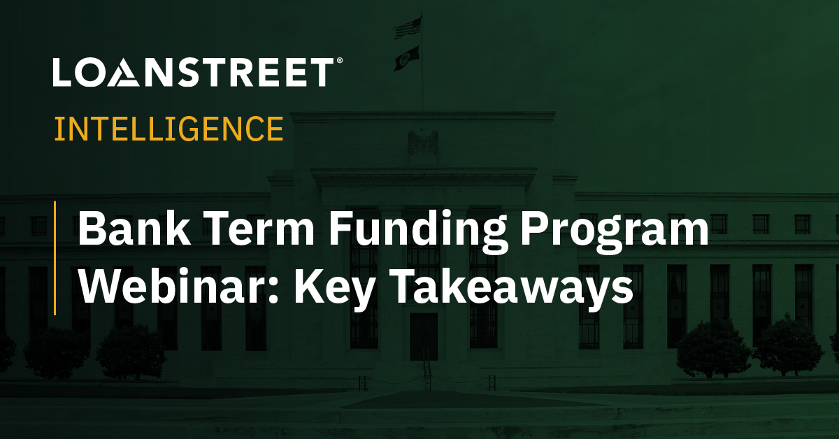 Bank Term Funding Program Webinar: Key Takeaways